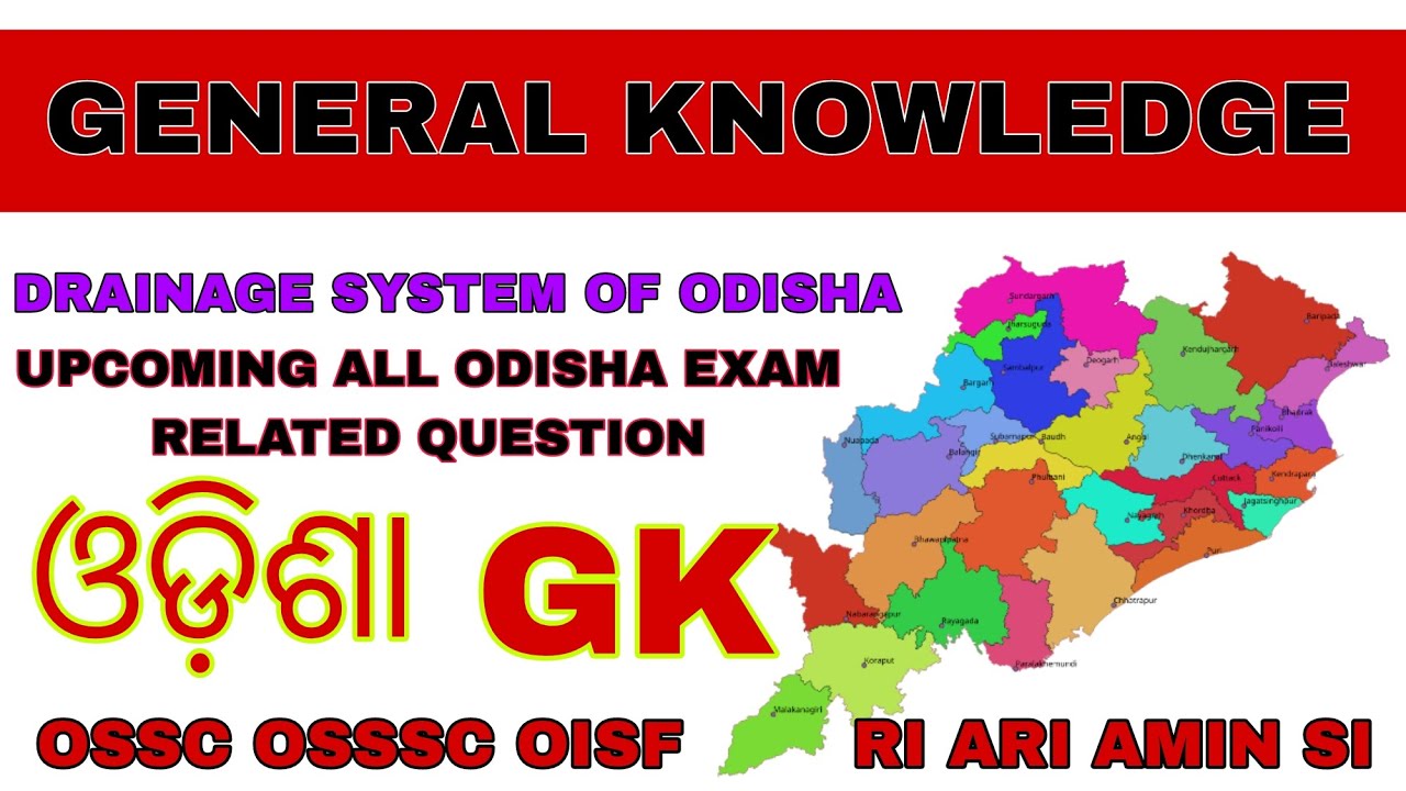 Drainage system of Odisha/general knowledge/Odisha gk/ossc/osssc/oisf ...
