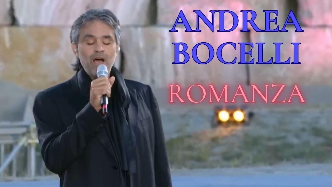 Andrea Bocelli - Romanza (Live at Teatro del Silenzio, Lajatico ...