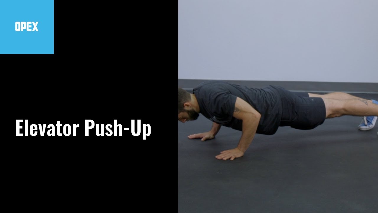Elevator Push Up - YouTube