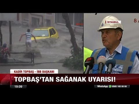 Topbaş'tan Sağanak Uyarısı - 8 Ağustos 2017