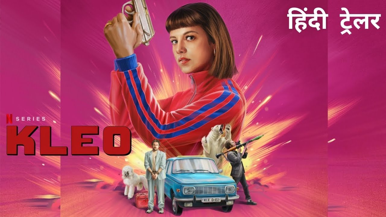 Kleo: Season 2 | Official Hindi Trailer [Dolby Audio] | Netflix ...