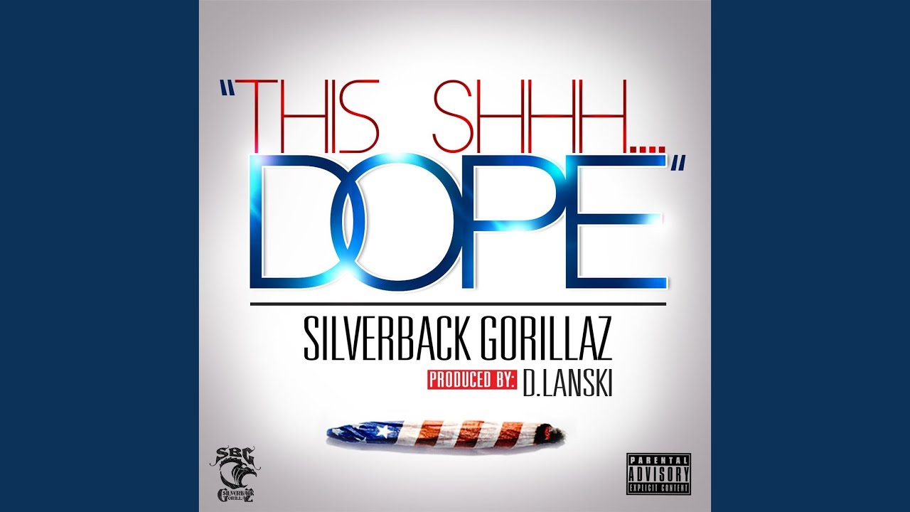 This Shhh Dope - YouTube