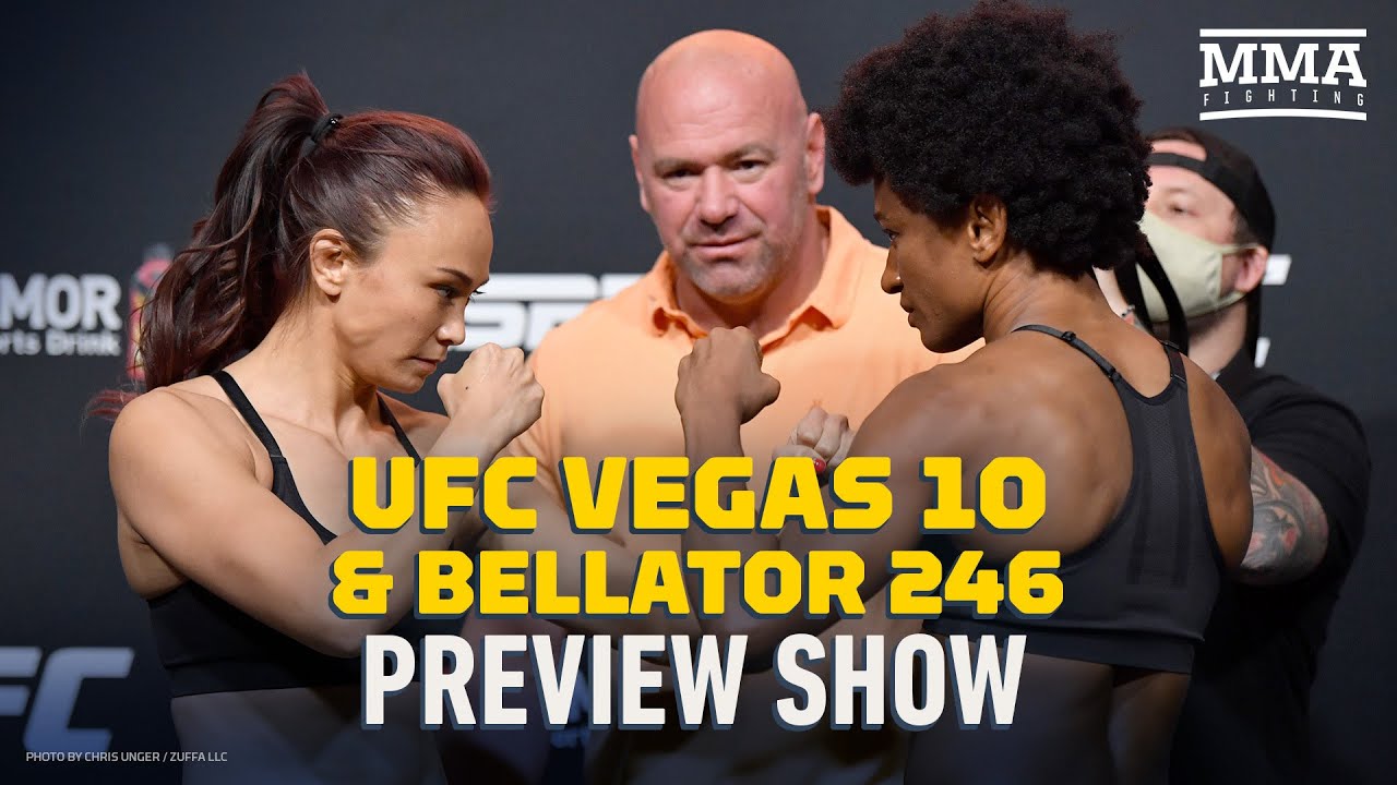 UFC Vegas 10/Bellator 246 Preview Show - MMA Fighting - YouTube