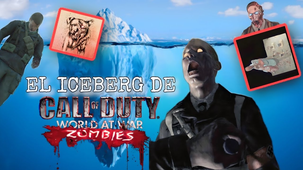 EL ICEBERG DE CALL OF DUTY WORLD AT WAR ZOMBIES 🧟‍♂️ - YouTube