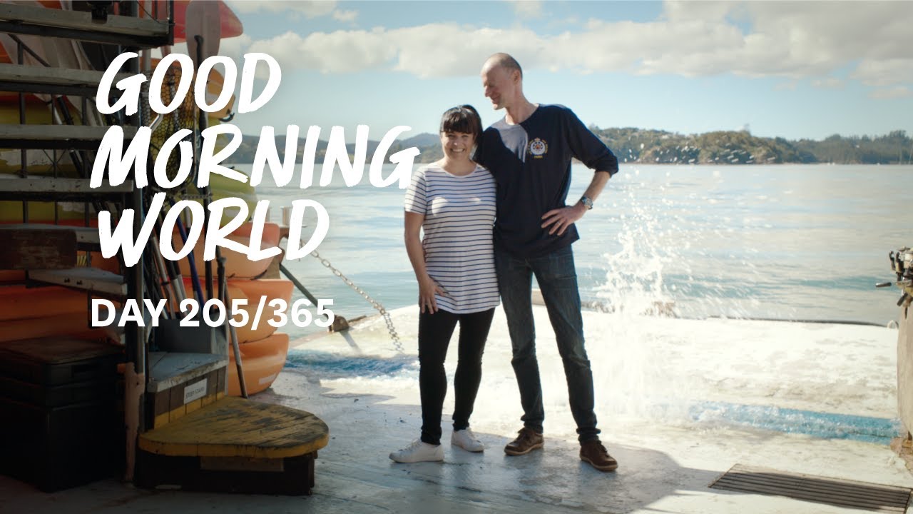 Good Morning World | Day 205 of 365 - Bay of Islands - YouTube
