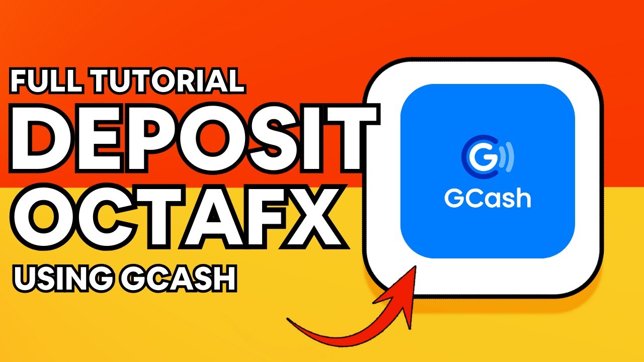 QUICK GUIDE | DEPOSIT IN OCTAFX USING GCASH - YouTube