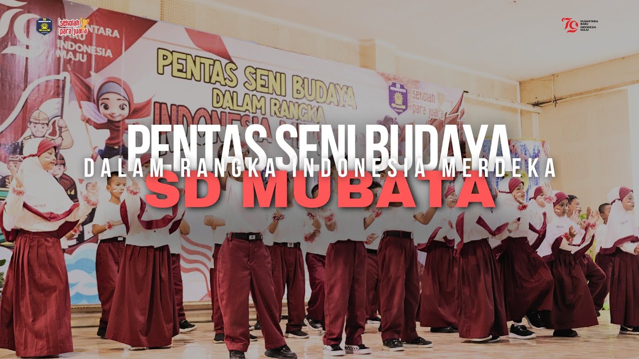 Pentas Seni Budaya Dalam Rangka Indonesia Merdeka (Full Dokumentasi) SD ...