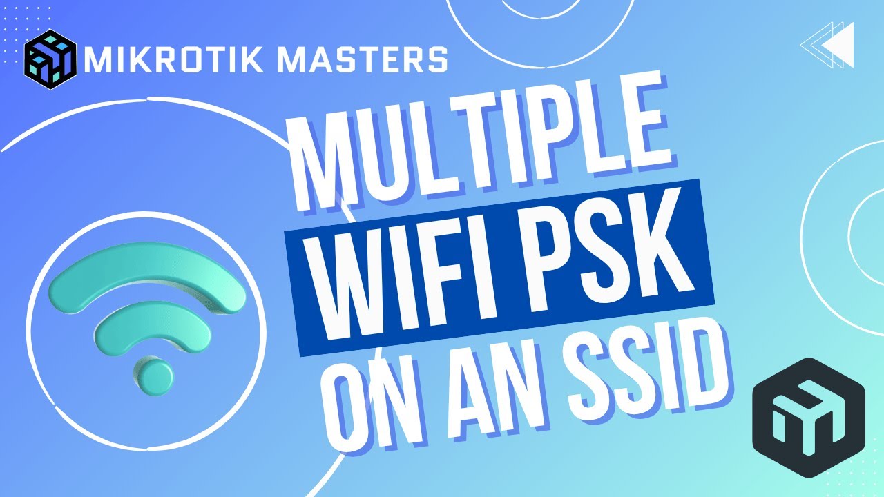 MikroTik PPSK WiFi Multiple PSK with VLAN Tagging - YouTube