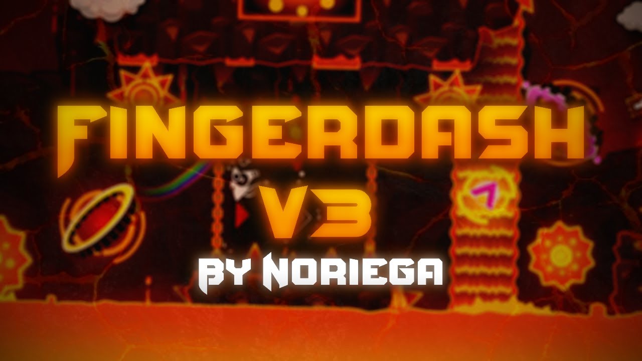 (Extreme Demon) Fingerdash v3 by Noriega 100% All Coins | Geometry Dash ...