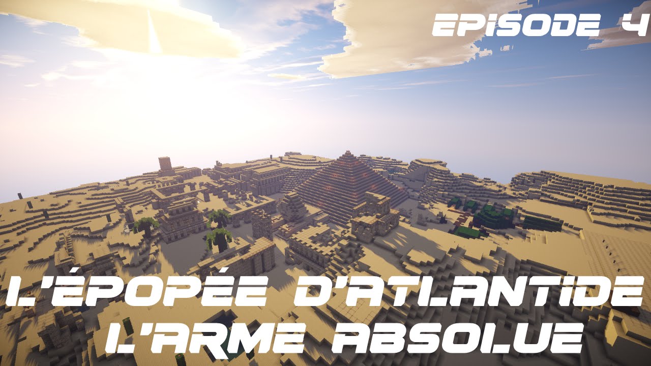 Minecraft - Map Aventure | L'épopée d'Atlantide - Ep. #4 ! [Fr] - YouTube
