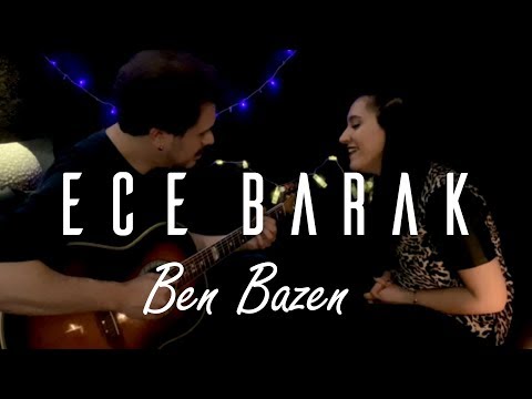 ECE BARAK - Ben Bazen (Simge Cover) - Live