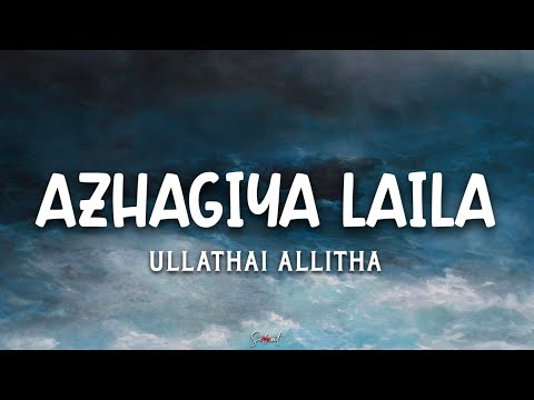 Azhagiya Laila (Lyrics) | Ullathai Allitha | Karthik | Rambha