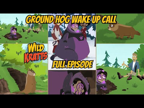 Wild Kratts S02E26 - Ground Hog Wake Up Call (Full Episode)
