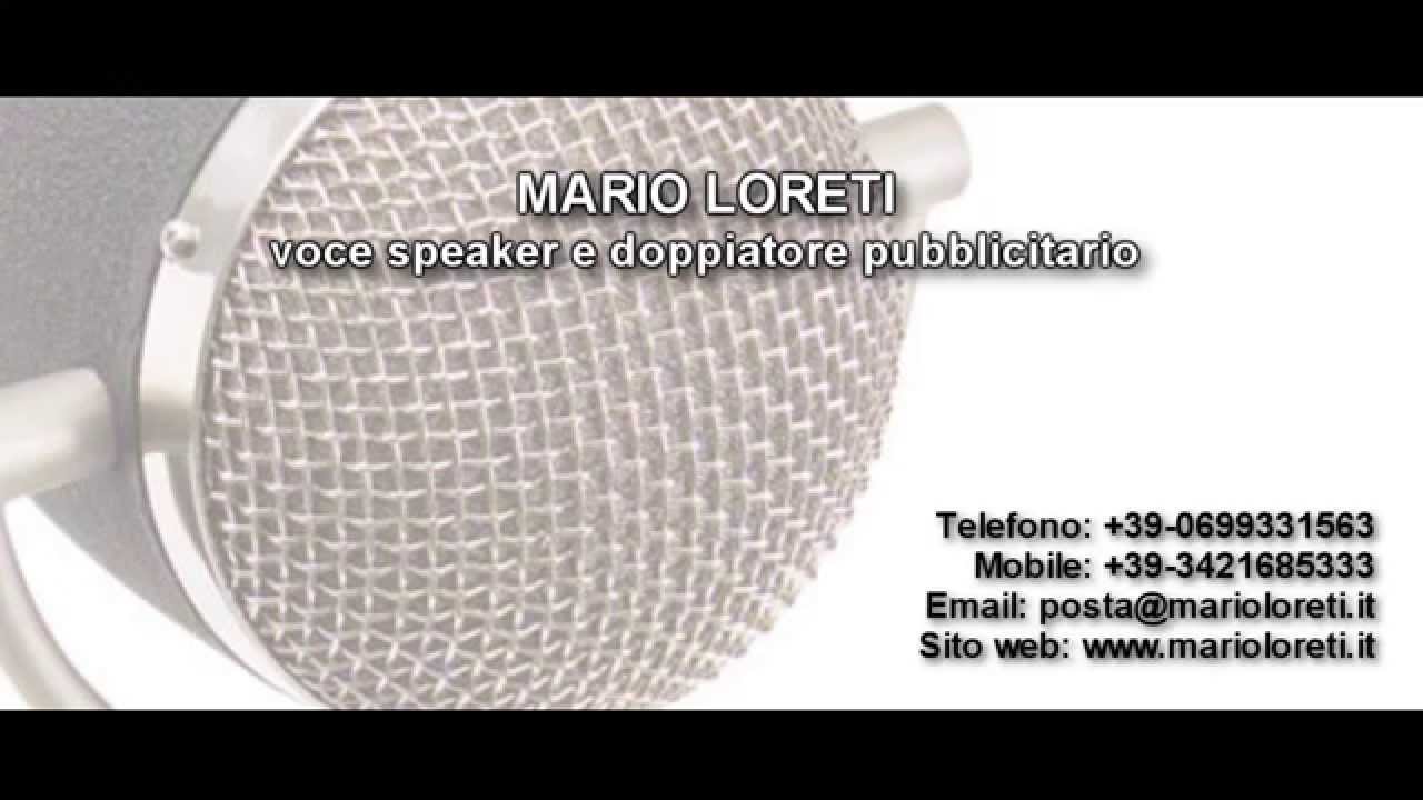 Spot Radiofonici e Televisivi | Speaker Mario Loreti - YouTube