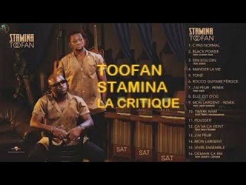 TOOFAN STAMINA - LA CRITIQUE ( L'ALBUM COMPLET ) - YouTube