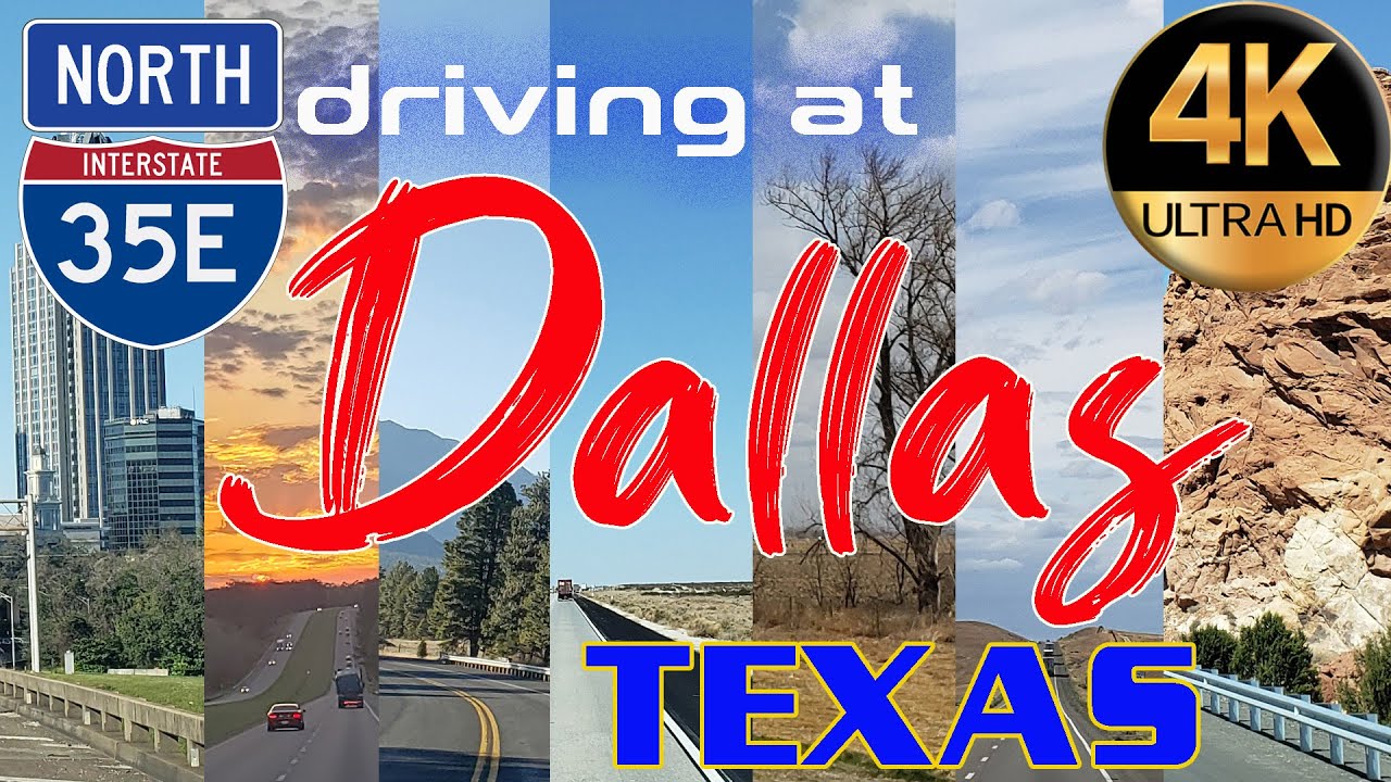 [4K] Driving at North Interstate 35E Dallas Texas, U.S. - YouTube
