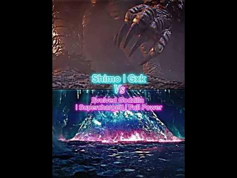 First Ever Versus Edit | Supercharged Evolved Godzilla vs Shimo | Gxk - YouTube