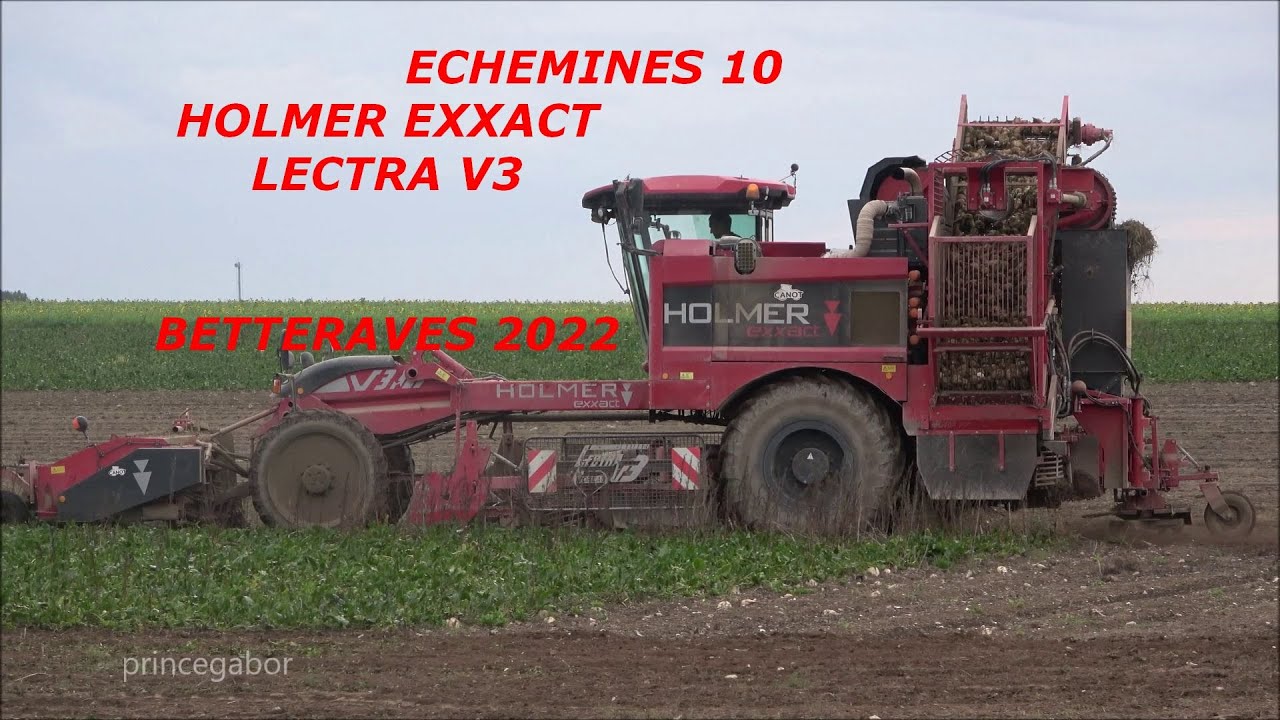 BETTERAVES /2022 / HOLMER EXXACT lectra V3 / ECHEMINES / AUBE / - YouTube