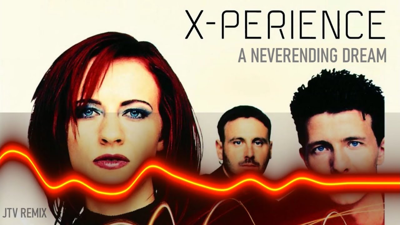 X-Perience - A Neverending Dream (JTV 2025 Remix) - YouTube