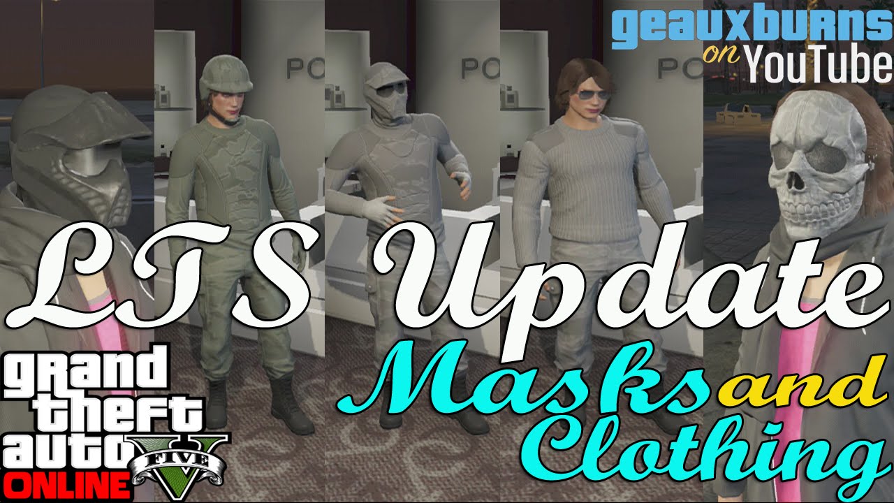 GTA Online: LTS Update Masks and Clothing - YouTube