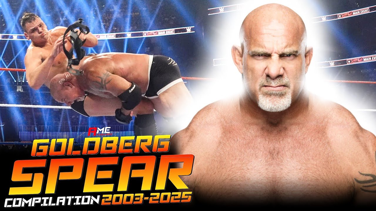 Goldberg - Spear Compilation 2003-2025 | Acknowledge Me - YouTube