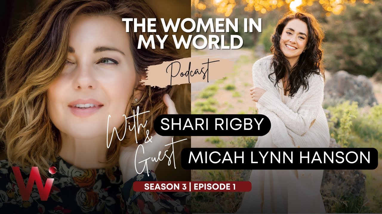 Season 3 Opener with Shari Rigby and Micah Lynn Hanson - YouTube