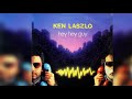 Ken Laszlo – Hey Hey Guy (1984, Vinyl) - Discogs
