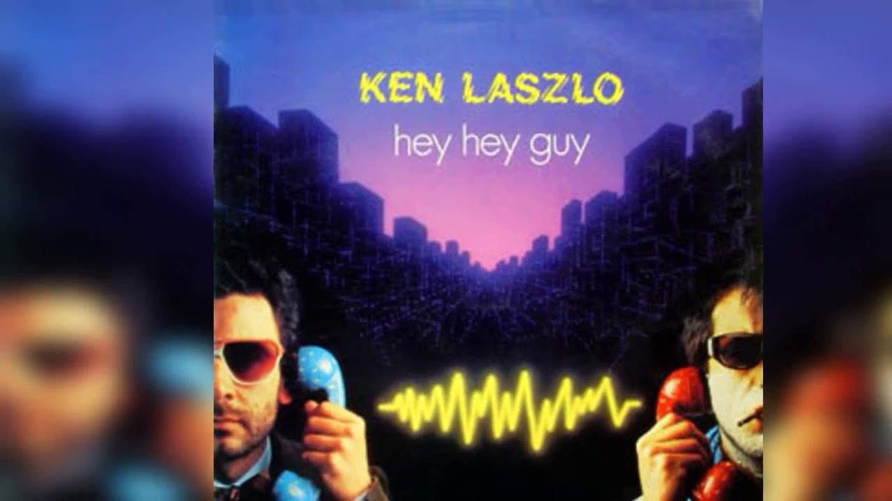 Ken Laszlo - Hey Hey Guy (1984) (Vinyl 12'') (Single) (Italo-Disco ...