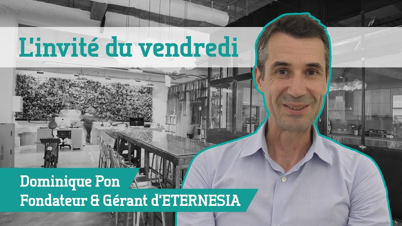 Présentation d'Eternesia par Dominique Pon [Fondateur & Gérant] - YouTube