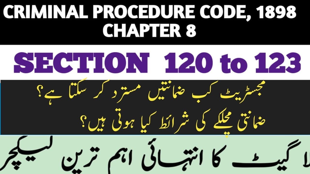 SEC 120-123 OF CRPC I SECURITY 4 KEEPING PEACE I CONTENT OF BOND I ...