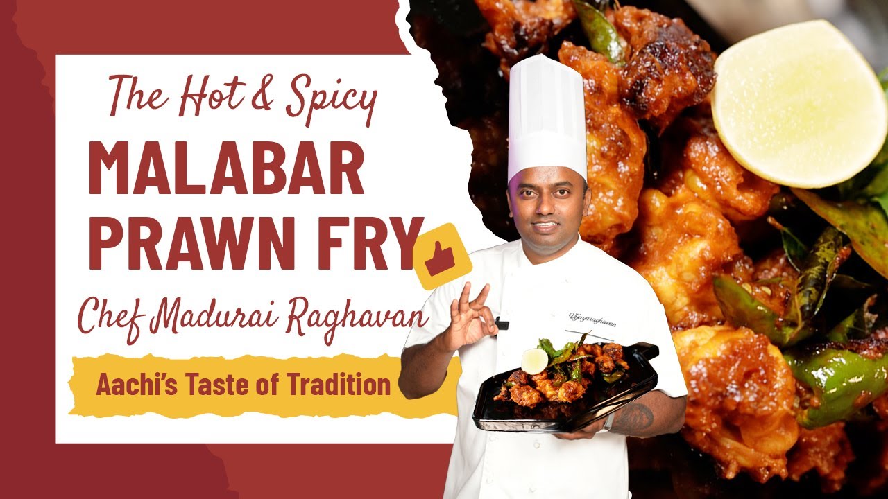 Delicious Malabar Prawn Fry Recipe | Crispy Fry | Chef Raghavan Special ...