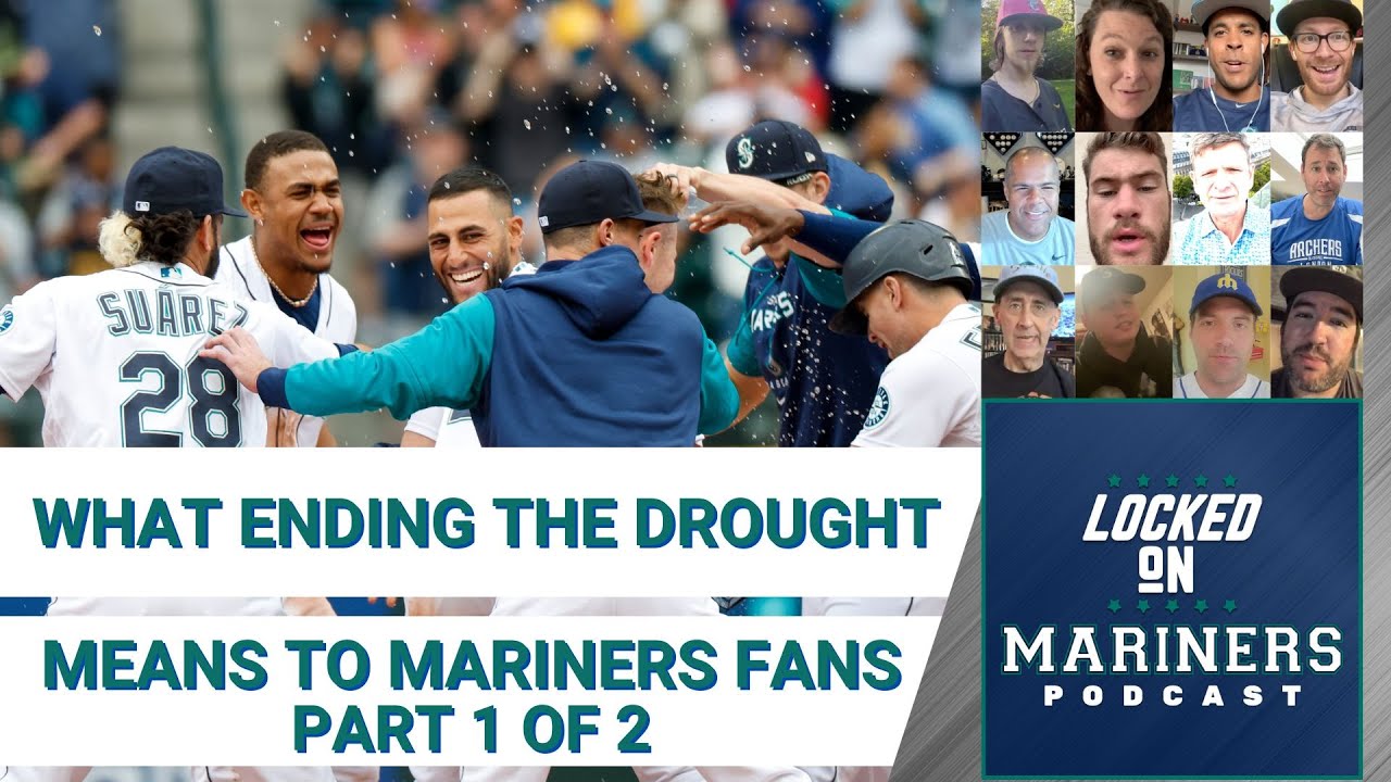What Ending the Drought Means to Seattle Mariners Fans, Part 1 - YouTube