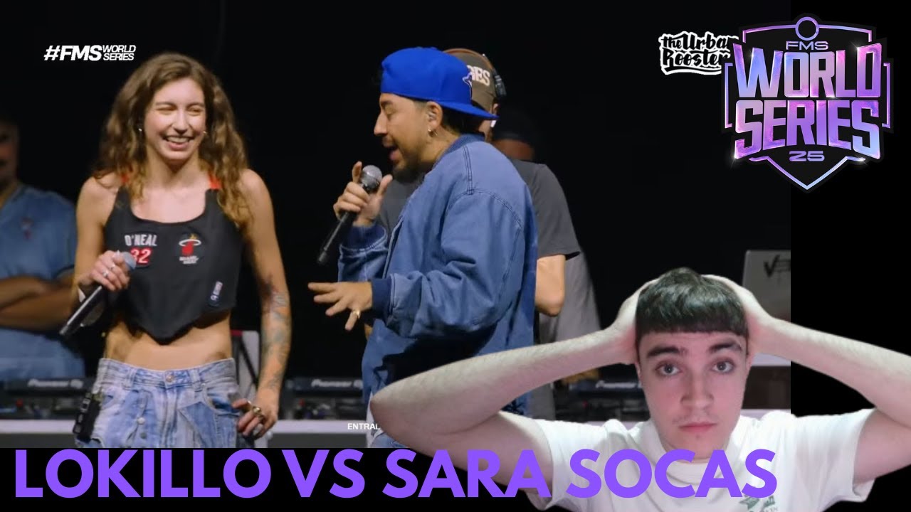 🎭¡PUROS SHOW!💥 Lokillo vs Sara Socas Jornada 1 Fms World Series 2025 ...