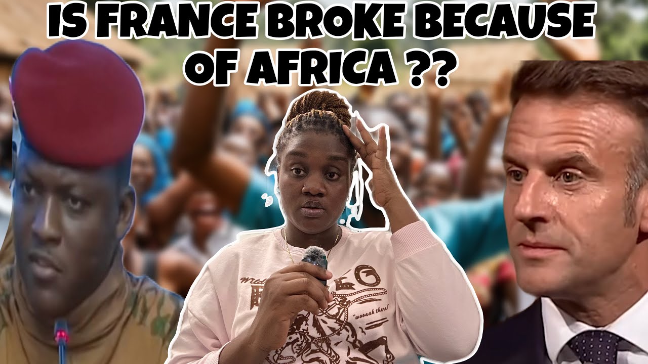 FRANCE 🇫🇷 IS BROKE ?? BECAUSE AFRICA SAYS NO MORE EXPLOITATION?? - YouTube
