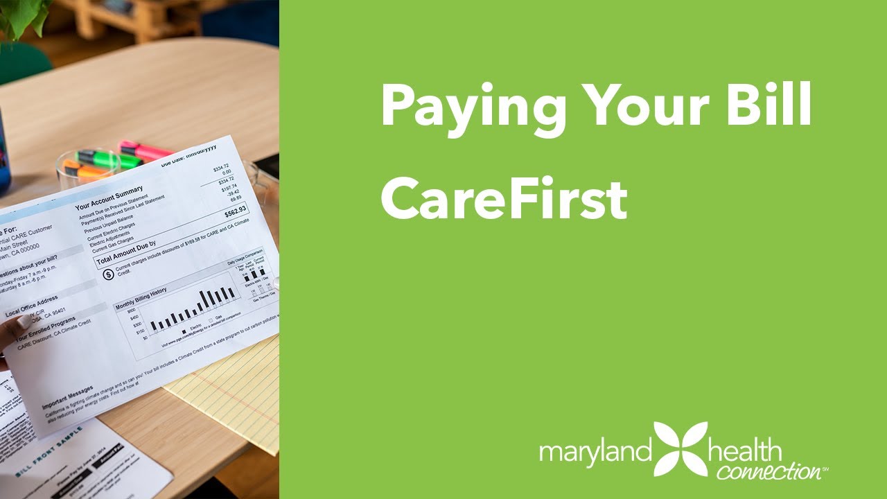 Paying Your Bill: CareFirst - YouTube