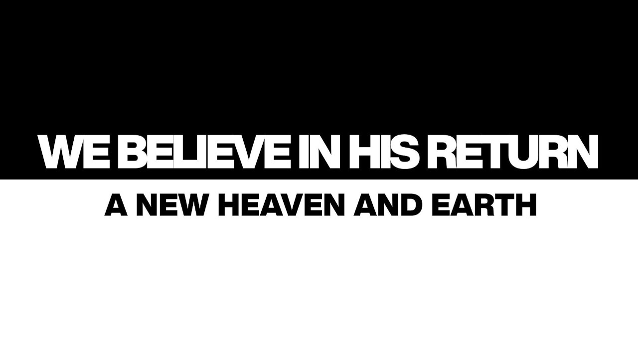 SUNDAY WORSHIP CELEBRATION // A NEW HEAVEN AND EARTH // ONE CHURCH ...