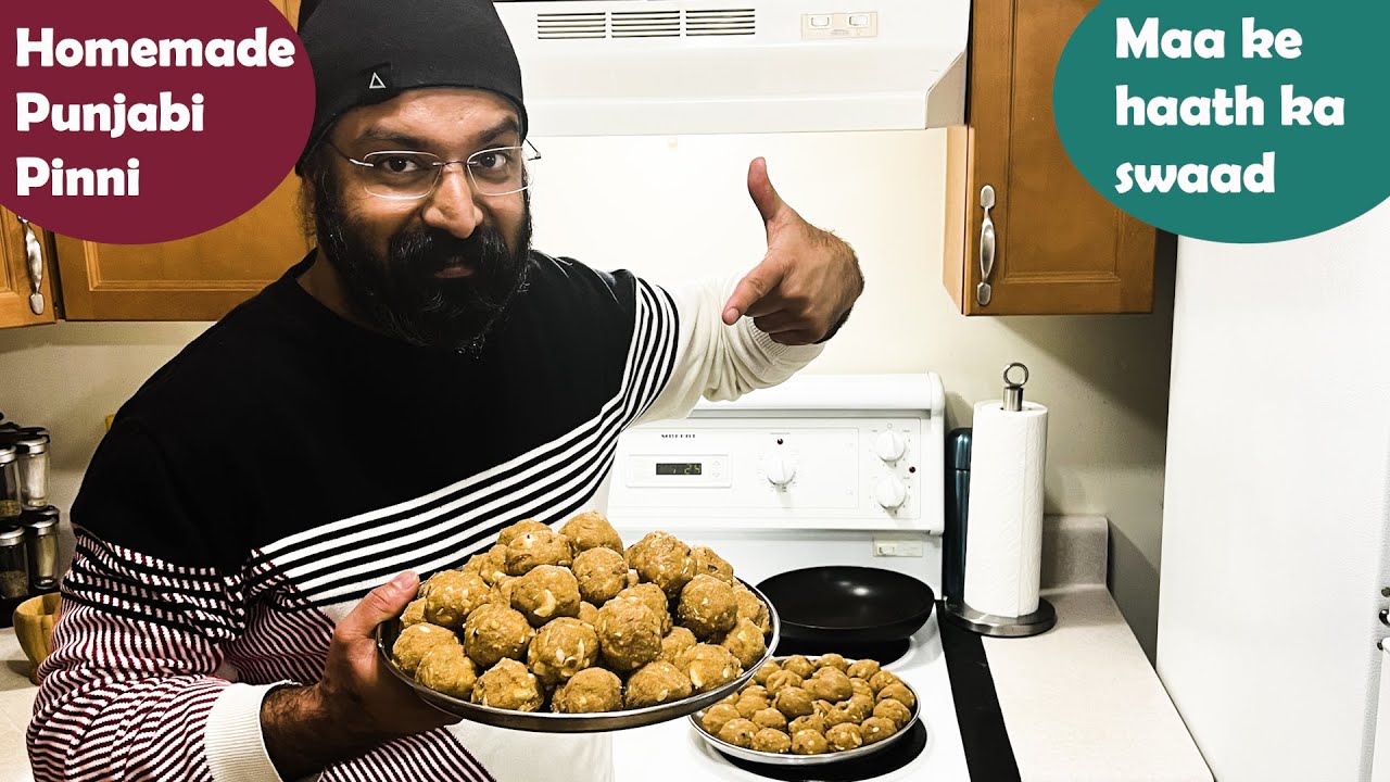 Punjabi style homemade Pinni by Mom in Canada || Winter special ...