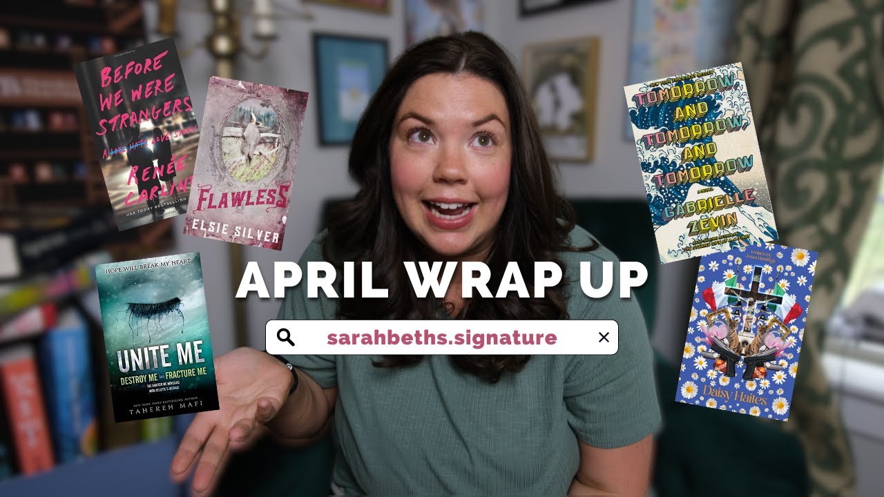 April Wrap Up - some new favorite reads & bookish thoughts! - YouTube