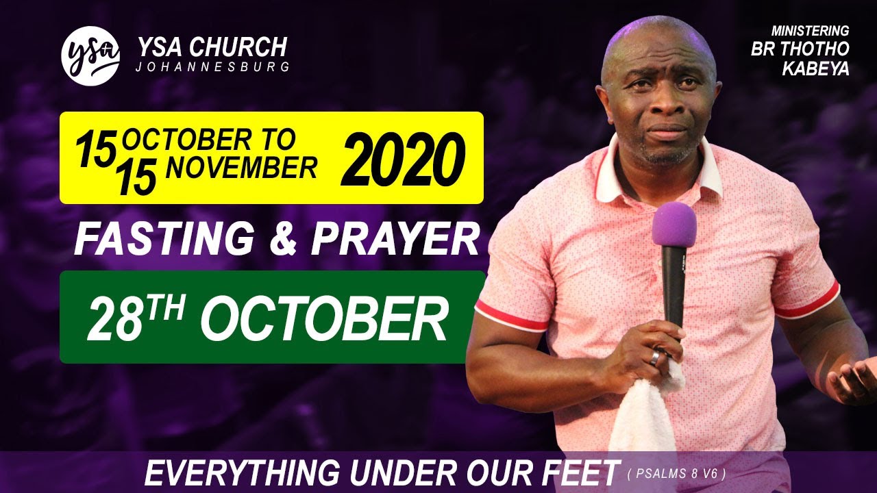 YSA Church - Day 13 of Prayer Marathon 15th October - 15th November ...