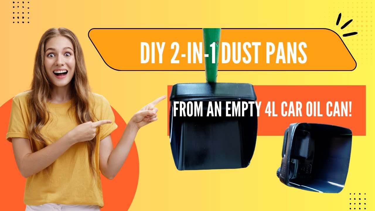 ♻️ DIY 2-in-1 Dust Pans from an Empty 4L Oil Can | Upcycling Hack 🧹 ...