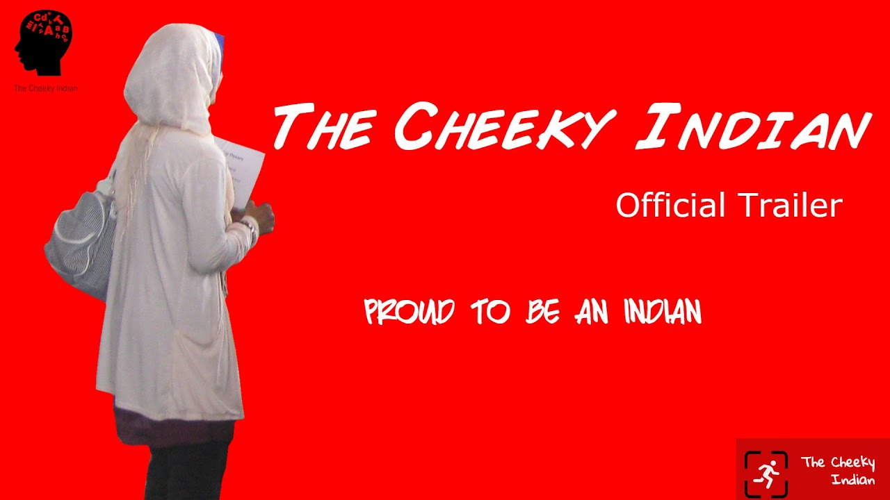 The Cheeky Indian - Official Trailer - Youtube - YouTube