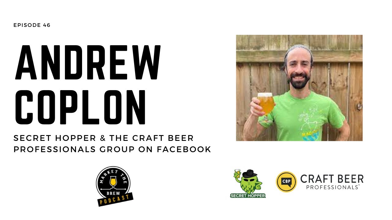 Episode 046 - Andrew Coplon - Secret Hopper and Craft Beer ...