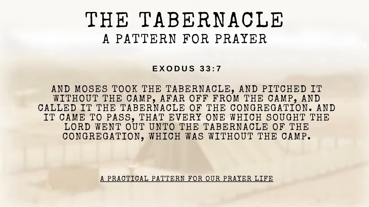 The Tabernacle Pattern - Entering into His Gates with Thanksgiving and ...