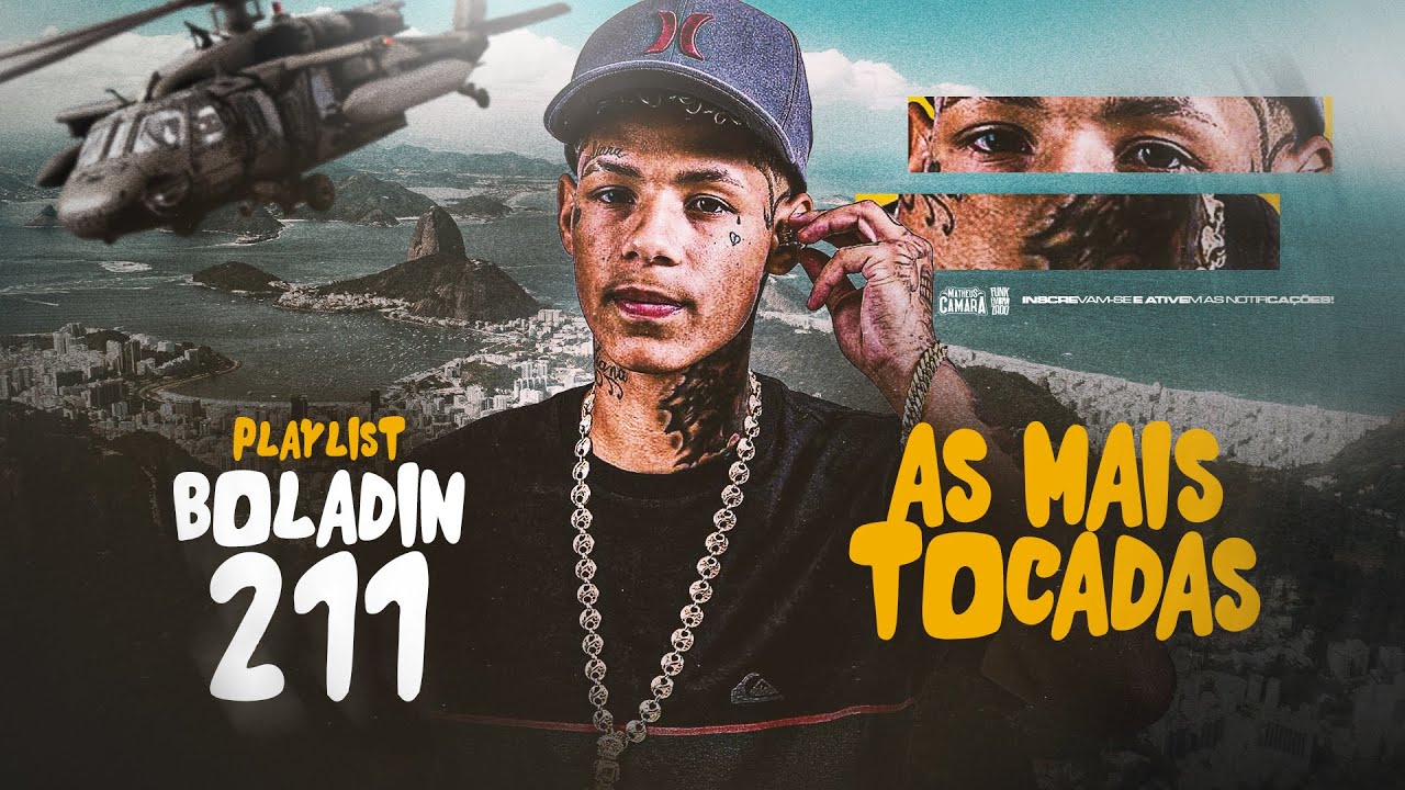 PLAYLIST BOLADIN 211 - AS MAIS TOCADAS 2.0 - YouTube