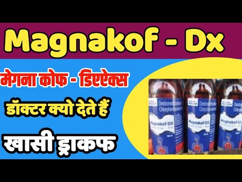 Magnakof-Dx Syrup Uses Side Effects Dose Price And Review |Magnakof ...