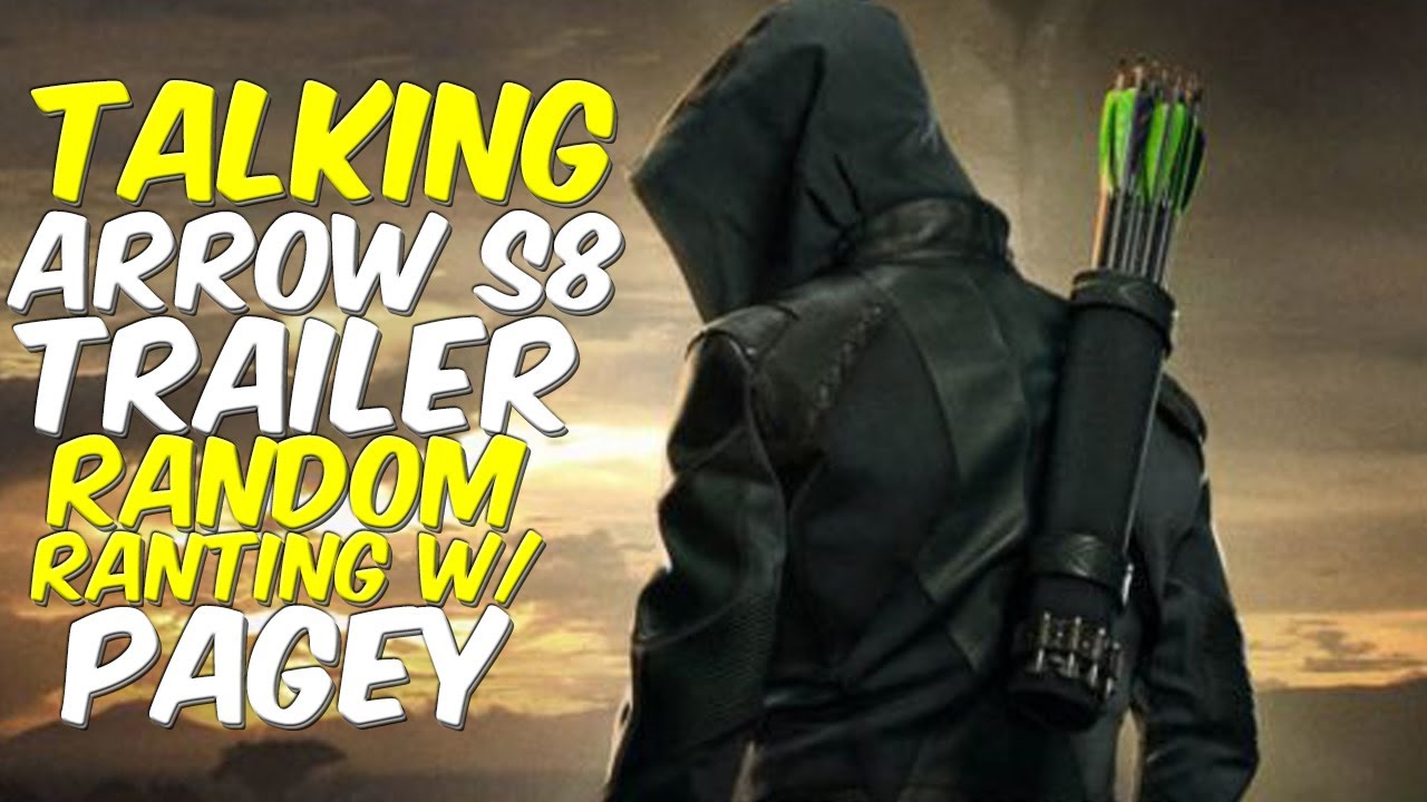 Talking Arrow S8 Trailer + Joker + New Green Arrow Spin Off + More w ...