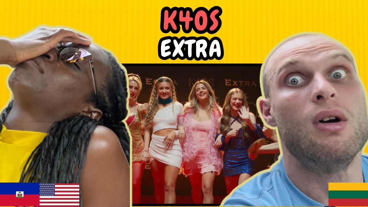 REACTION TO K4OS - EXTRA (Music Video) | FIRST TIME HEARING EXTRA - YouTube