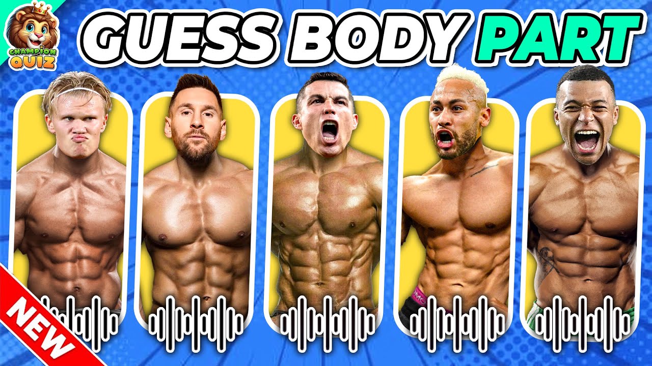 🏆⚽Guess Football Player by his BODY PART and Song Messi, Ronaldo ...