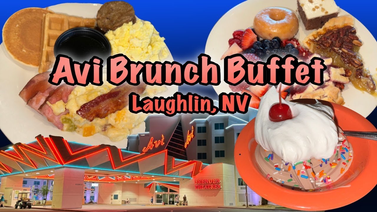 The Buffet is Back at Avi Casino Resort in Laughlin - YouTube