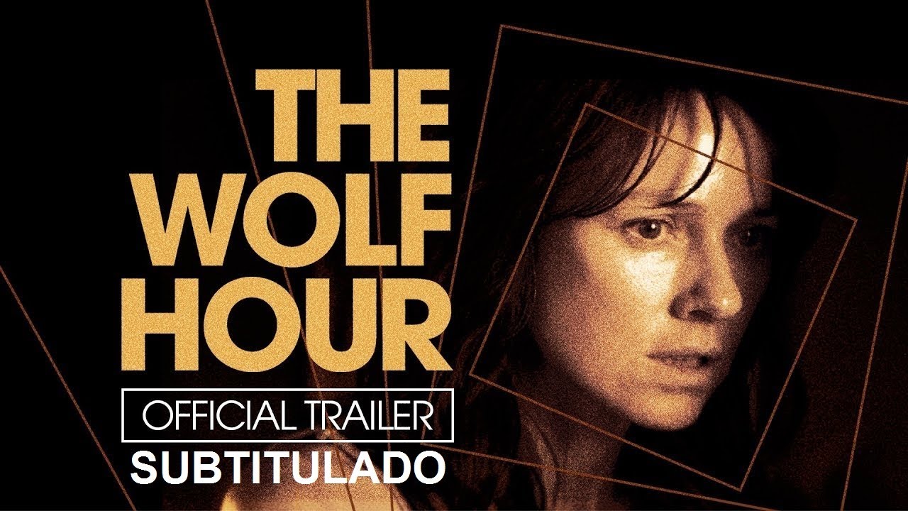 The Wolf Hour 2019 Tráiler Oficial Subtitulado Naomi Watts Youtube